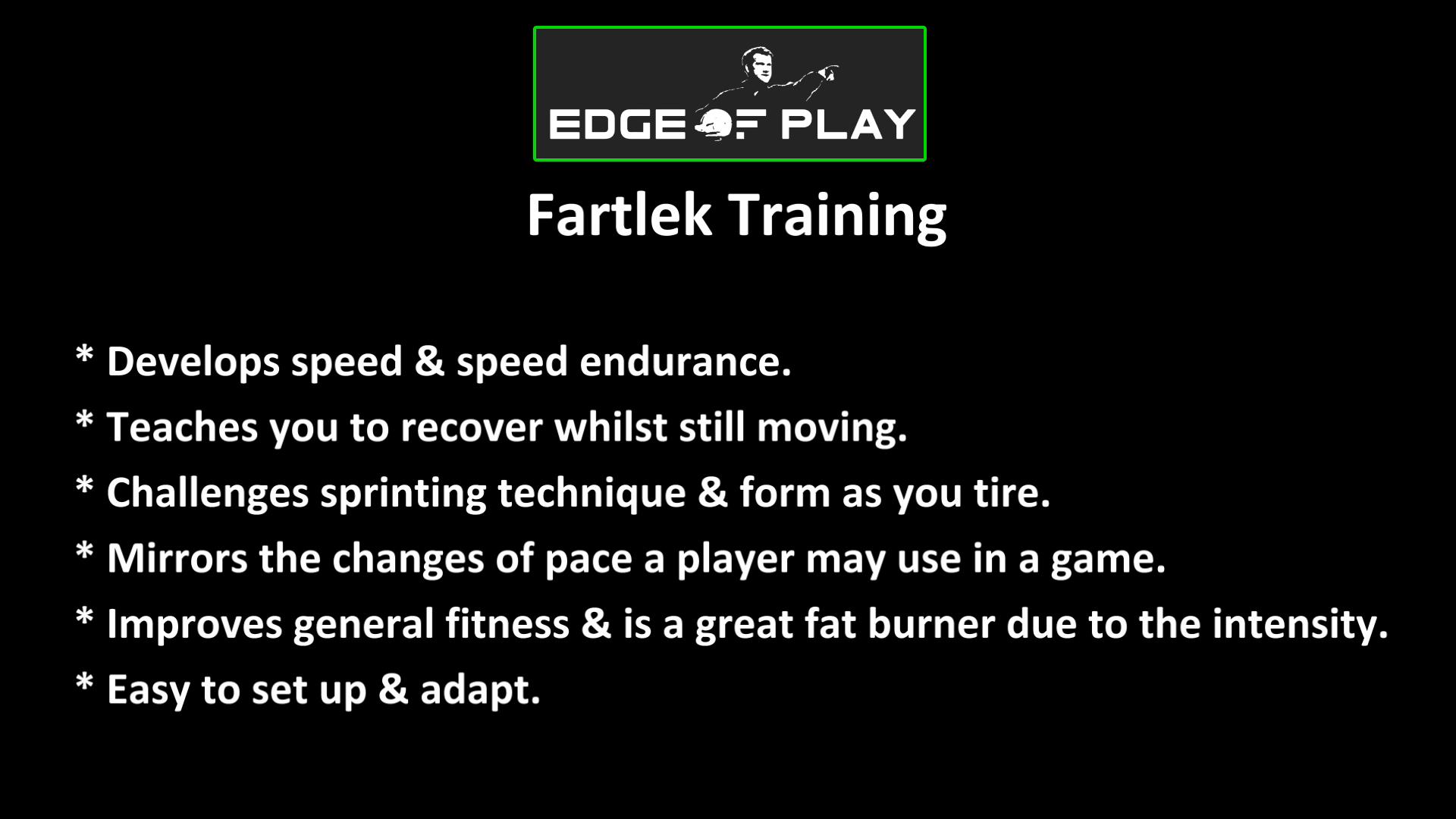 Edge of Play | Fartlek Training